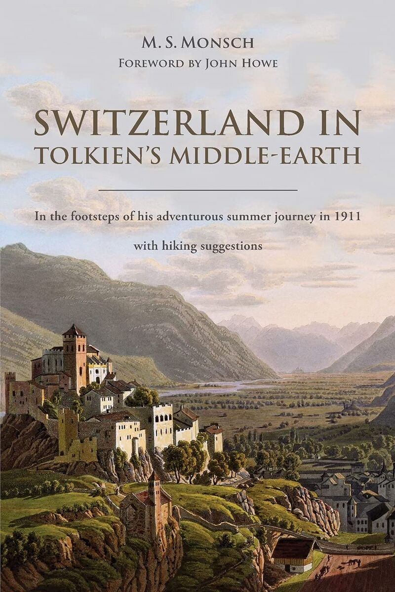 Switzerland in Tolkien's Middle-Earth - Tolkien Gateway